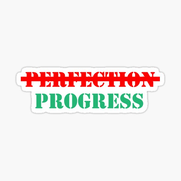 "perfection progress sticker motivational funny stickers, laptop decals ...
