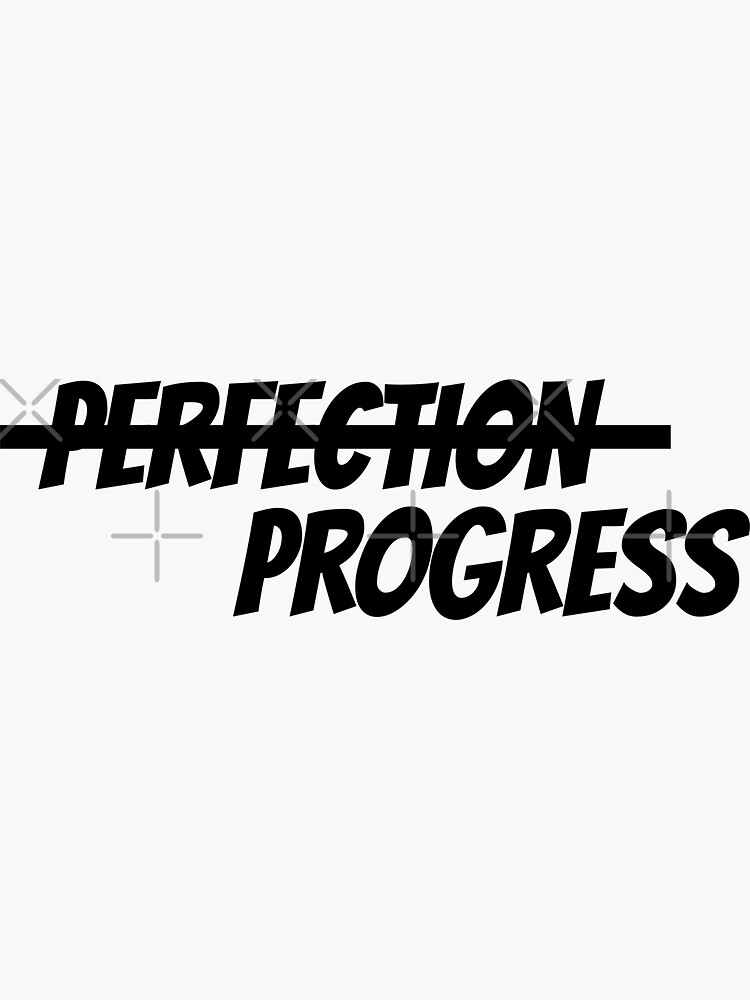 "perfection progress sticker motivational funny stickers, laptop decals ...