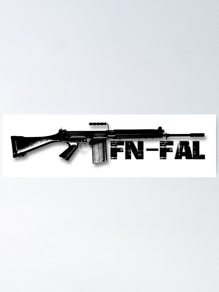 "FN FAL Light Automatic Battle Rifle Weapon" Poster for Sale by ...