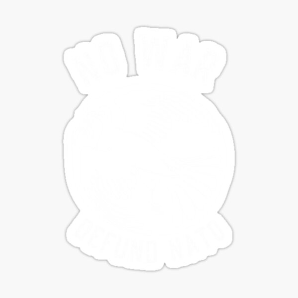 "No War Defund NATO" Sticker for Sale by BrennaForeman | Redbubble