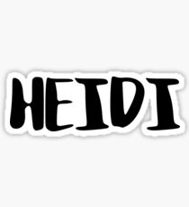 Heidi Stickers | Redbubble