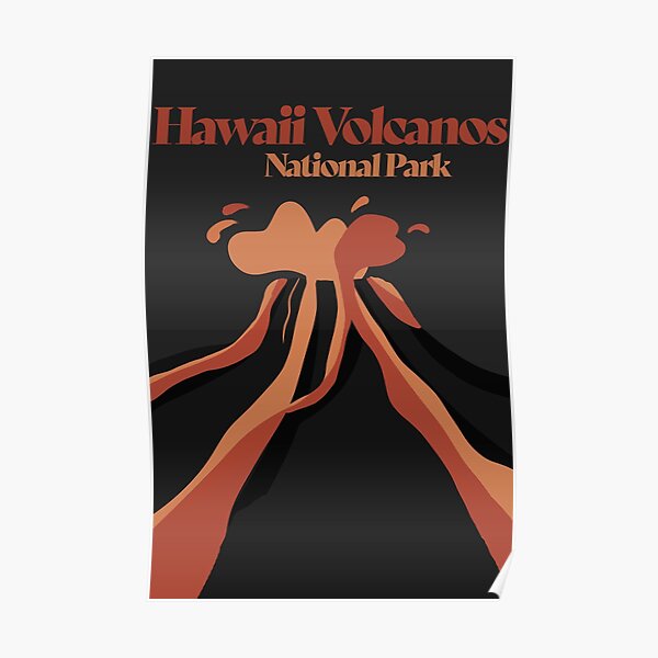 "Hawaii Volcanos National Park Poster" Poster for Sale by ...