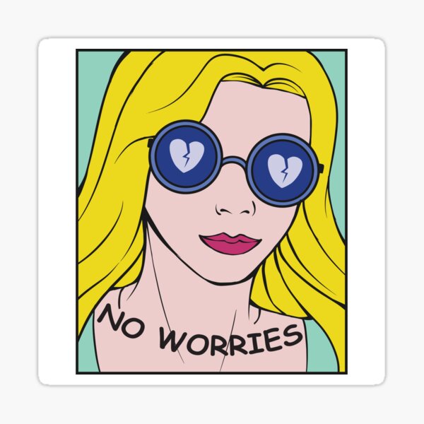 "No worries" Sticker for Sale by Booksinstickers | Redbubble