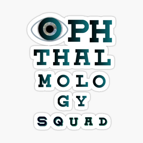 "OPHTHALMOLOGY SQUAD" Sticker for Sale by artbleed | Redbubble