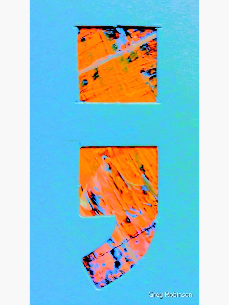 "Semicolon Survivor Symbol orange abstract paint blue" Sticker for Sale ...