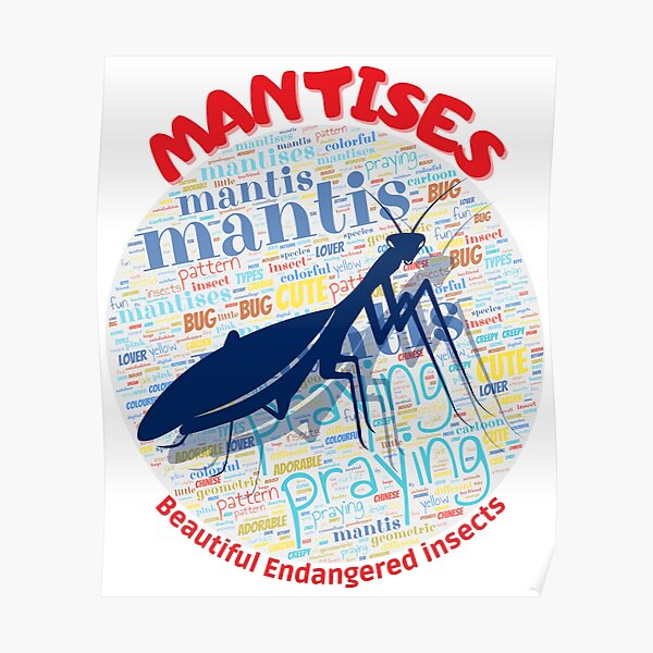 "Endangered Praying Mantises" Poster for Sale by yassooarts | Redbubble