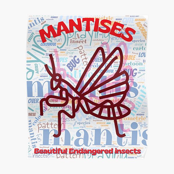 " Endangered Praying Mantises" Poster for Sale by yassooarts | Redbubble