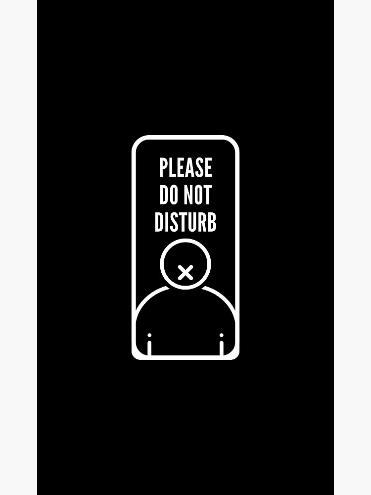 "Please do not disturb" Poster for Sale by frdah | Redbubble
