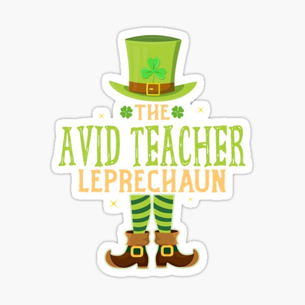 "Happy St Patricks Day Avid Teacher Leprechaun" Sticker for Sale by ...
