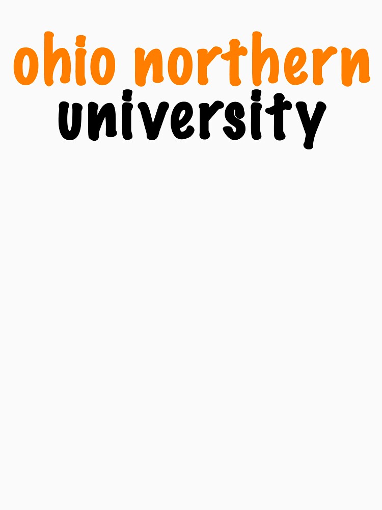 "Ohio Northern University" T-shirt for Sale by akachayy | Redbubble ...