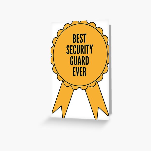 "Best Security guard Ever Gold Medal Achievement" Greeting Card for ...