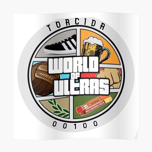 "WORLD OF ULTRAS TORCIDA" Poster for Sale by TaZeDaca | Redbubble