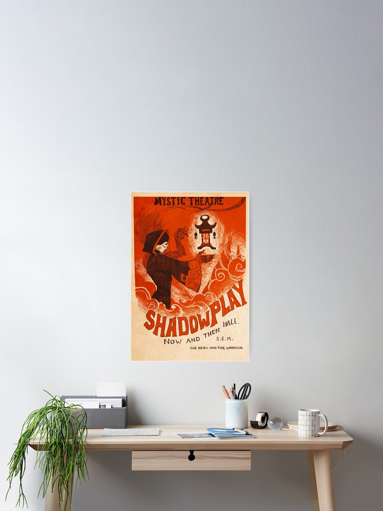 "shadowplay poster" Poster by Theandra | Redbubble