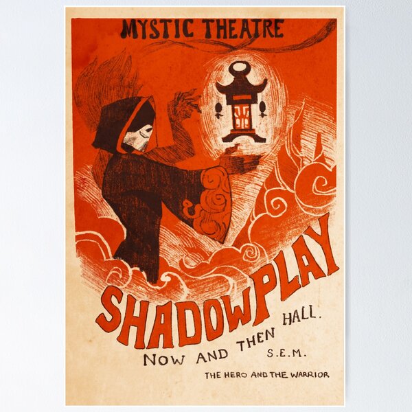 "shadowplay poster" Poster by Theandra | Redbubble