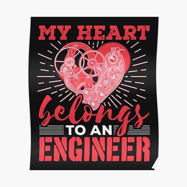 "My Heart Belongs to an Engineer Engineer's Wife Girlfriend" Poster for ...