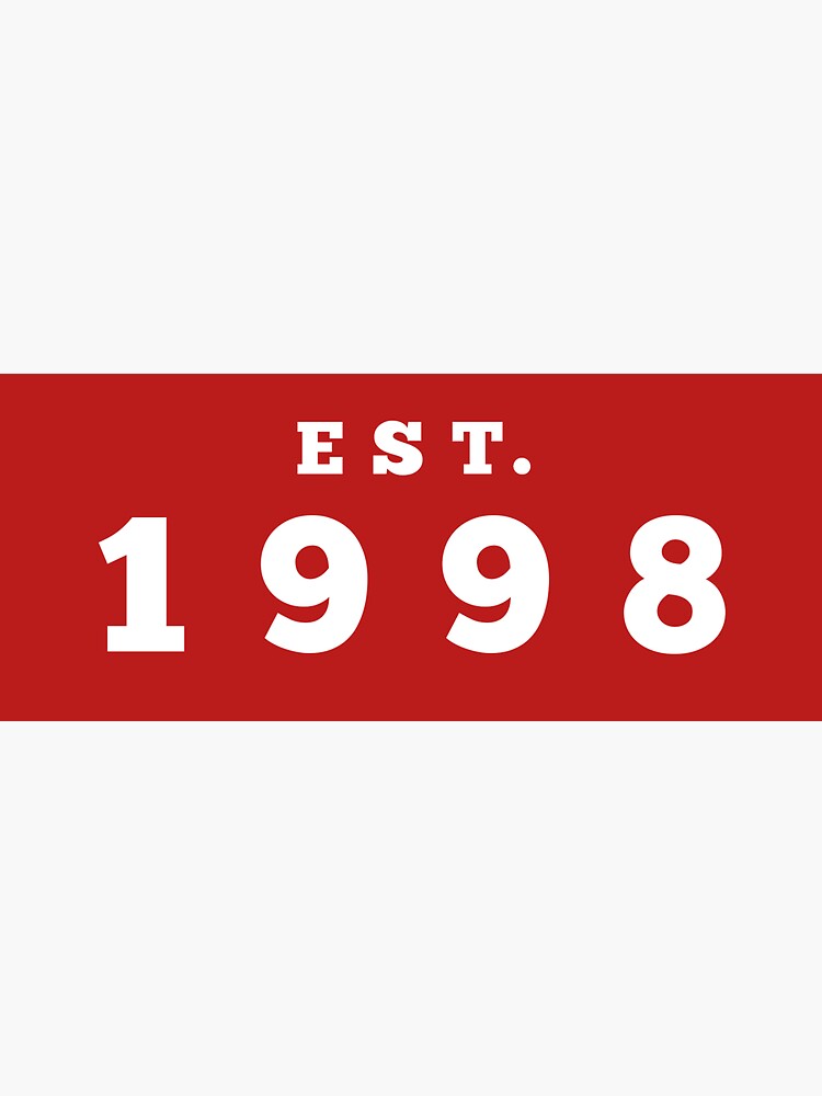 "Est. 1998" Sticker for Sale by baileymincer | Redbubble