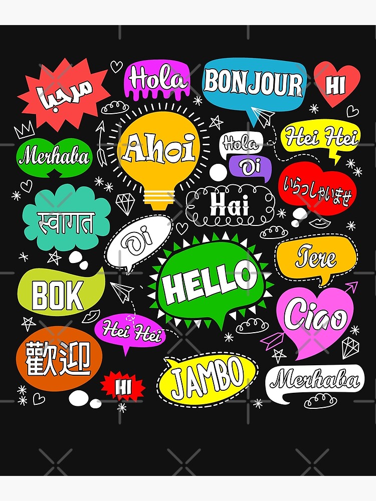 Hello Word in Different Languages Funny Teacher Language Premium Matte ...