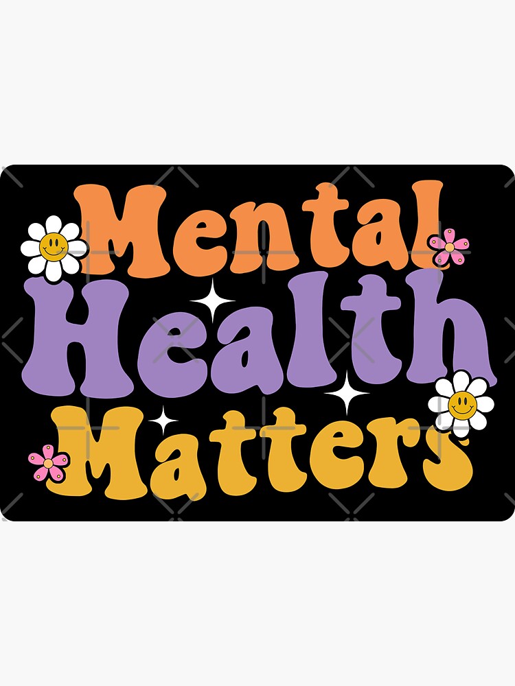 "Mental Health Matters Cute Mental Health Bumper" Sticker for Sale by ...