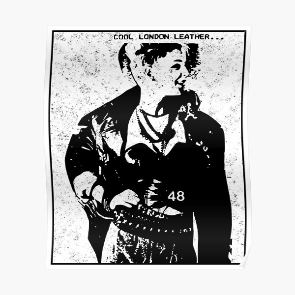 "Cool London Leather / New Wave / Punk Fashion" Poster for Sale by ...