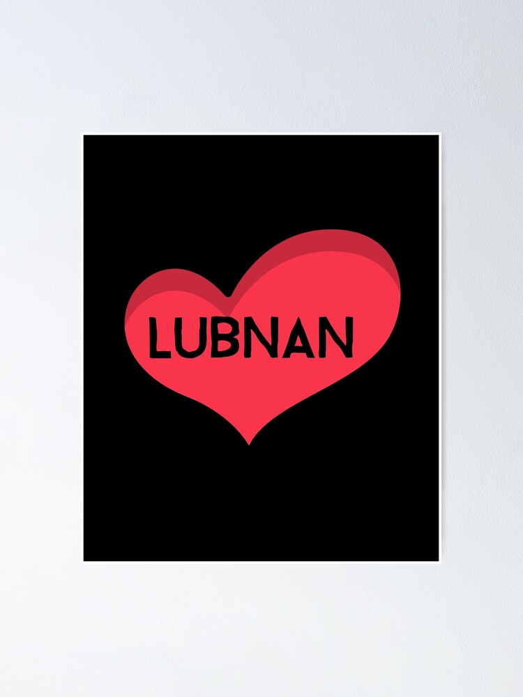 "LUBNAN, le LIBAN, i love Lebanon, lebanese art" Poster for Sale by ...
