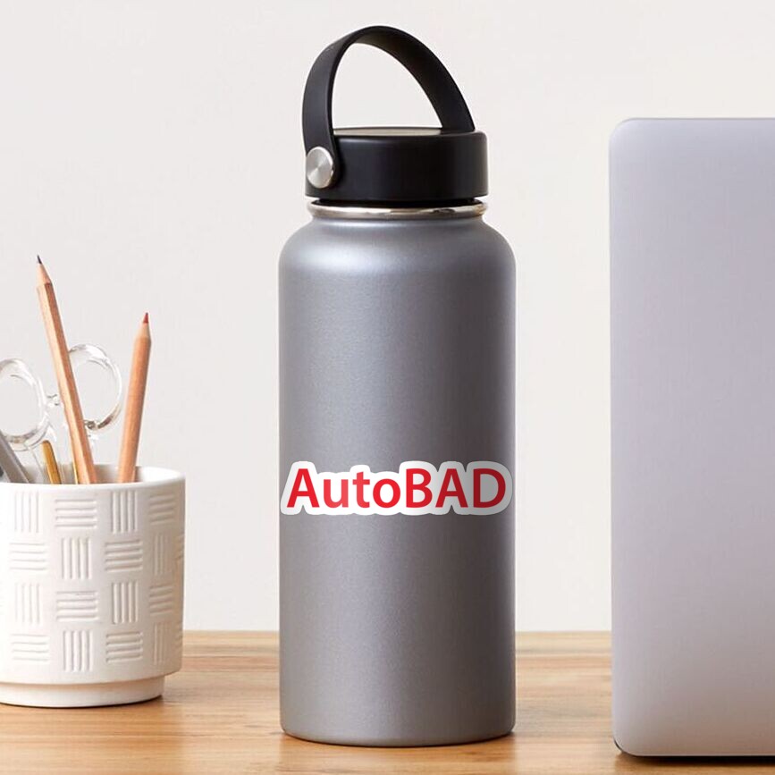 "Autocad Humor - AutoBAD" Sticker for Sale by carlstad | Redbubble