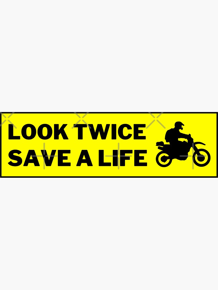 "Look Twice Save A Life " Sticker for Sale by Art-of-amine | Redbubble