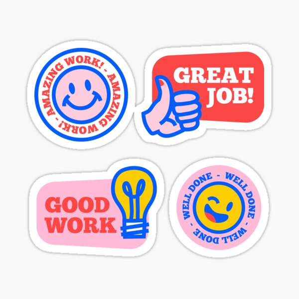 "Great job sticker - Wll done - Good work, amazing work stickers ...