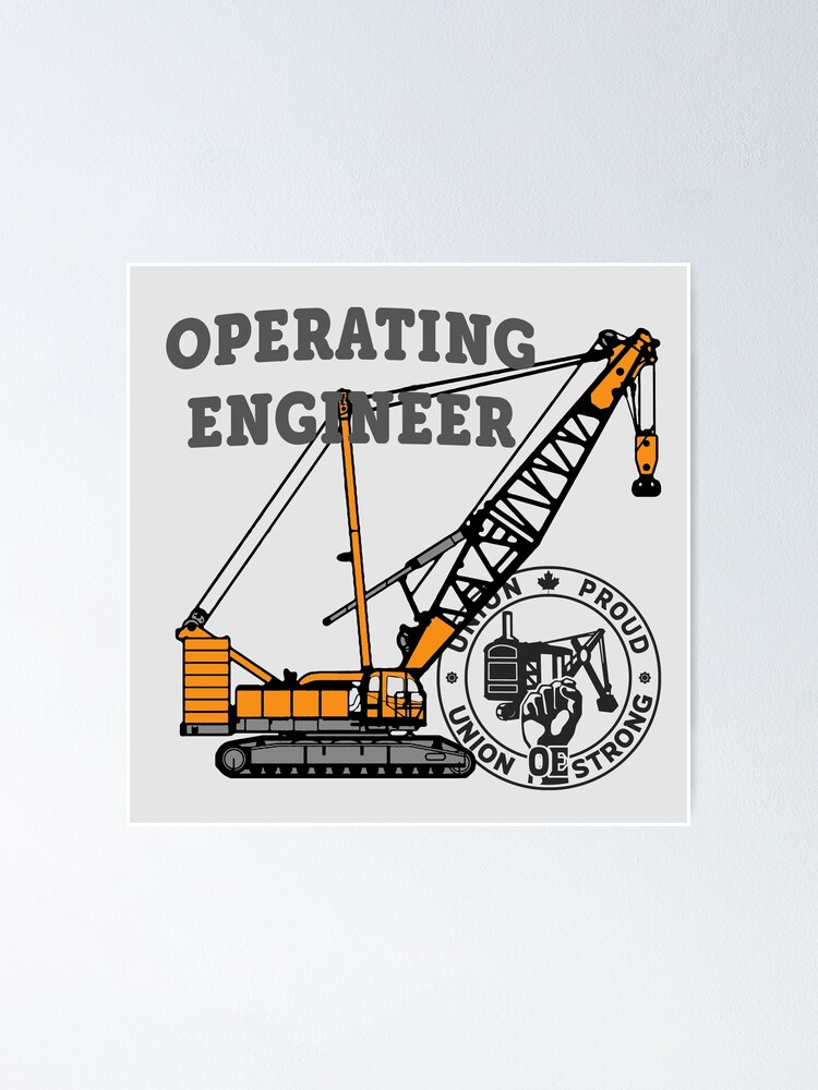 "Operating Engineer Crawler Crane (Front/Back-LG-2F)" Poster for Sale ...