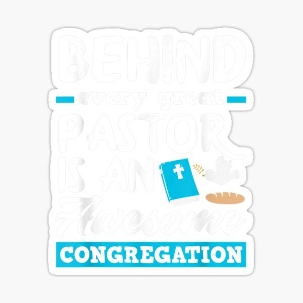 "Behind Every Great Pastor Funny Minister Clergy Pastor" Sticker for ...