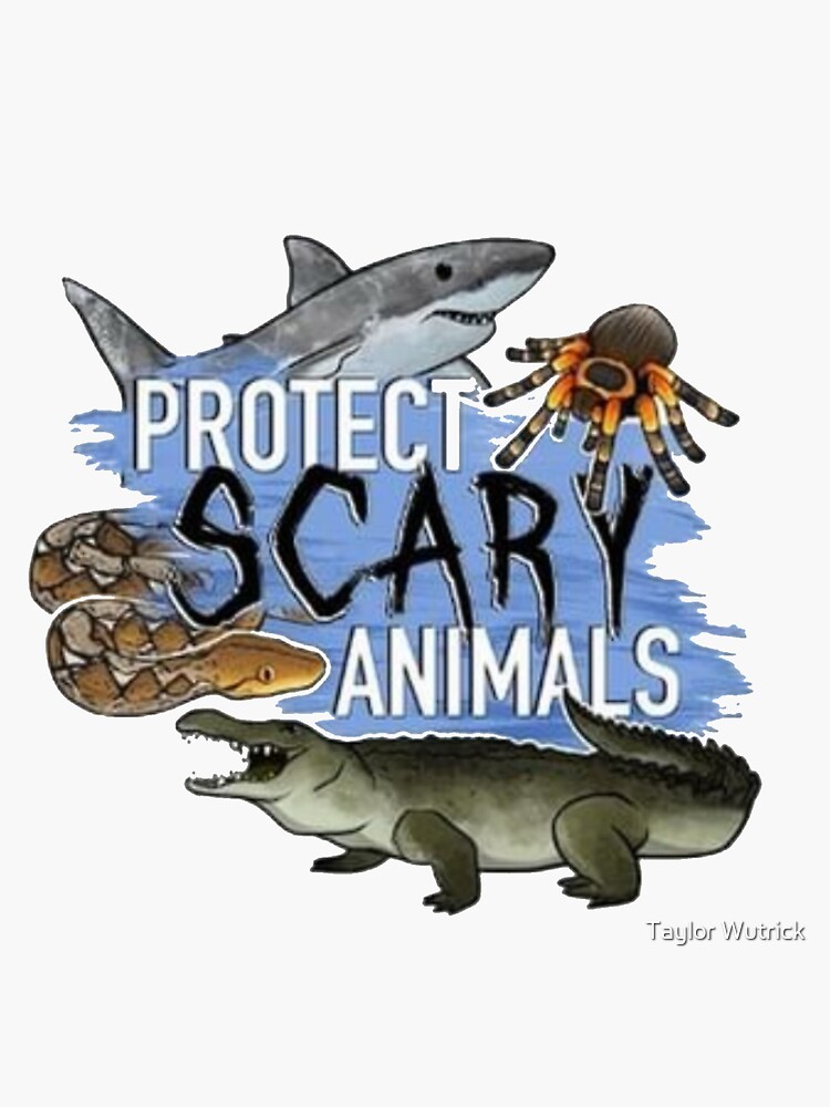 "Protect Scary Animals" Sticker for Sale by taylorawutrick | Redbubble