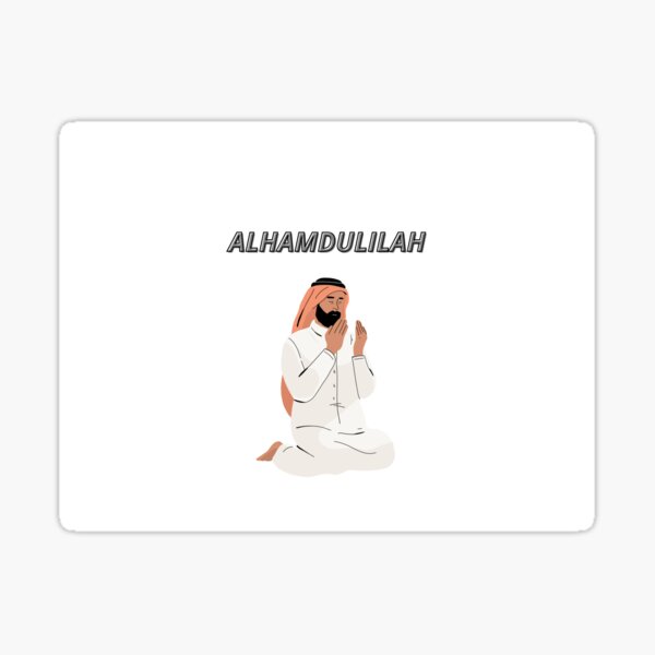 "ALL PRAISE BELONGS TO ALLAH" Sticker for Sale by ASTALAVITA | Redbubble