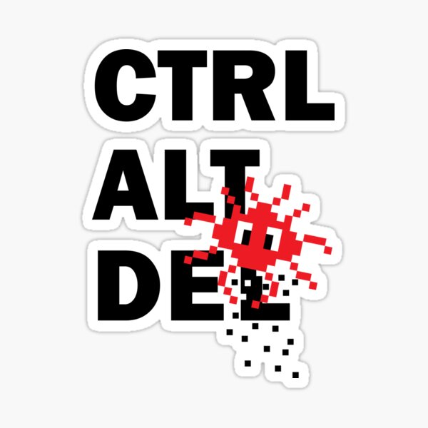 "Ctrl Alt Delete" Sticker for Sale by rembraushughs | Redbubble