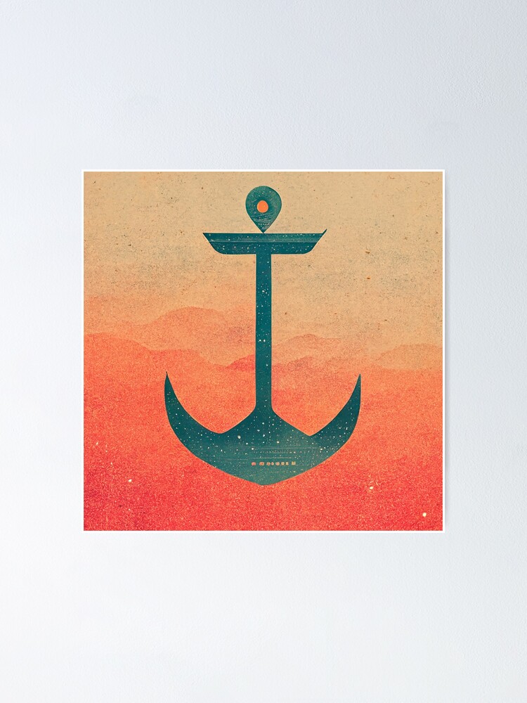 "Anchor" Poster for Sale by maxjfry | Redbubble