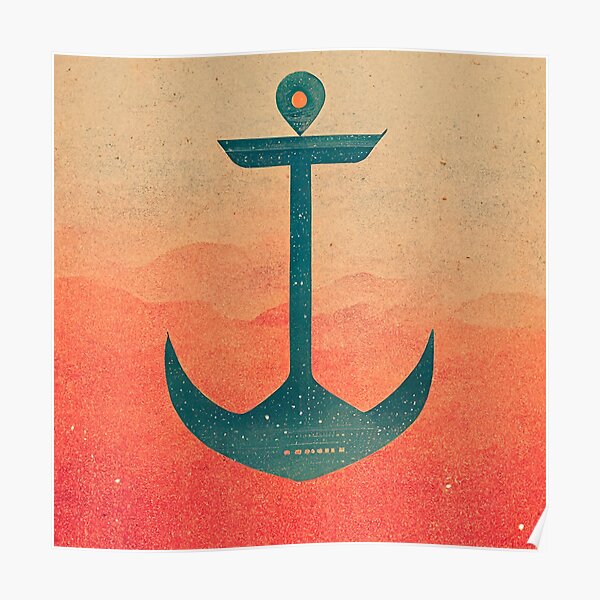 "Anchor" Poster for Sale by maxjfry | Redbubble