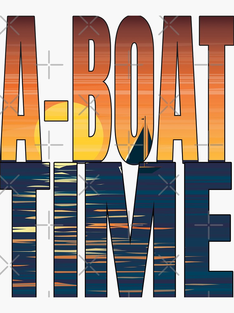 "A Boat Time Sunset Sailing " Sticker for Sale by damonasplace | Redbubble