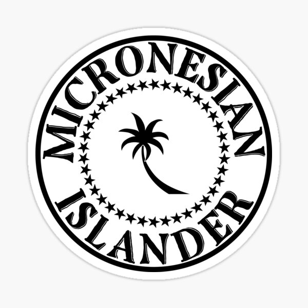 "Chuuk Island Micronesian Islander" Sticker for Sale by Kwibo691 ...