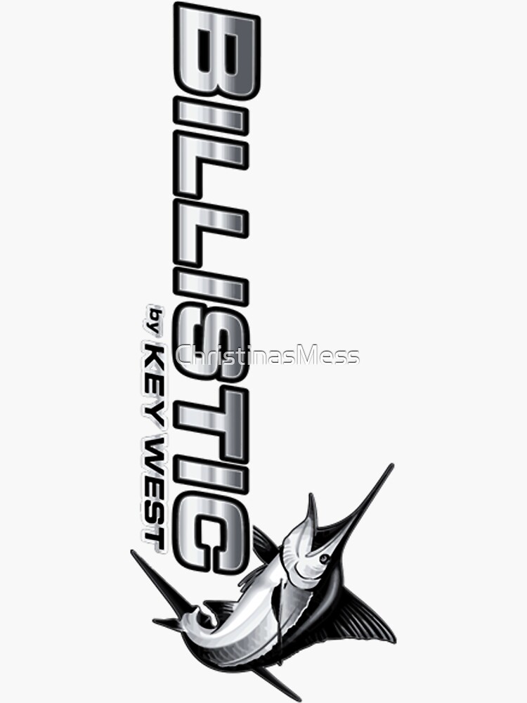 "Ballistic Fishing " Sticker for Sale by ChristinasMess | Redbubble