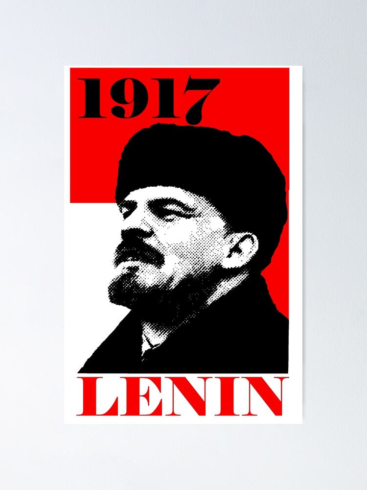"1917 LENIN" Poster for Sale by truthtopower | Redbubble