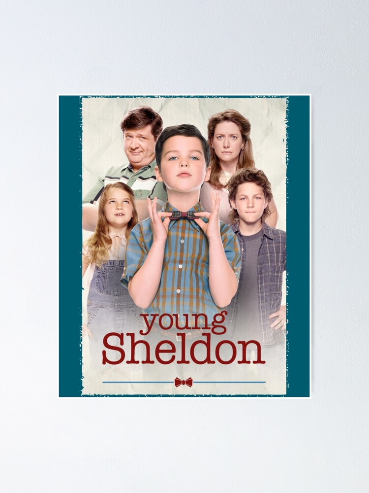 "YOUNG SHELDON " Poster for Sale by SimmonsKeisha | Redbubble