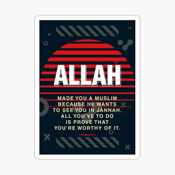 "Text Art Quotes: Allah and Muslim" Sticker for Sale by hidayahcreative ...