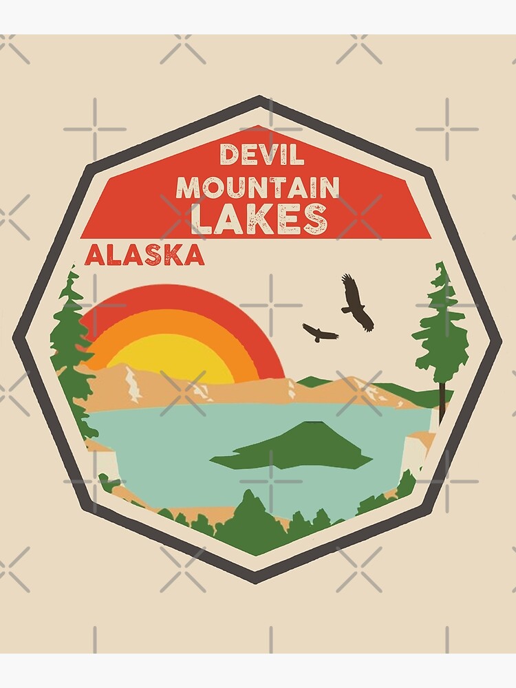 "Devil Mountain Lakes Alaska" Poster for Sale by POD4 | Redbubble