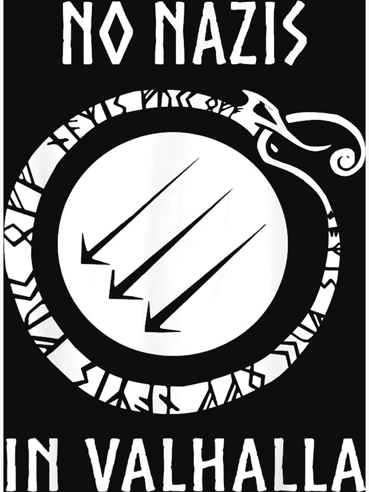 "No Nazis In Valhalla" Poster for Sale by raneronicole | Redbubble