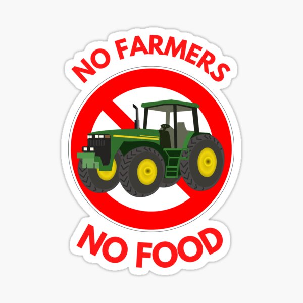 "No Farmers No Food" Sticker for Sale by Lauralori | Redbubble