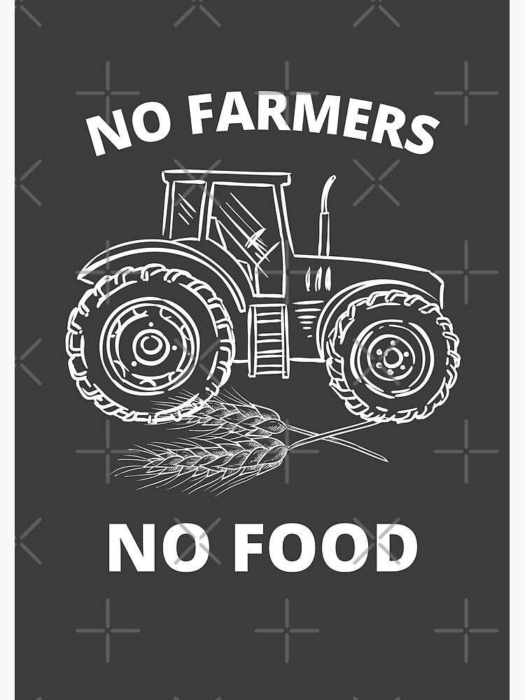 "No Farmers No Food" Poster for Sale by Lauralori | Redbubble