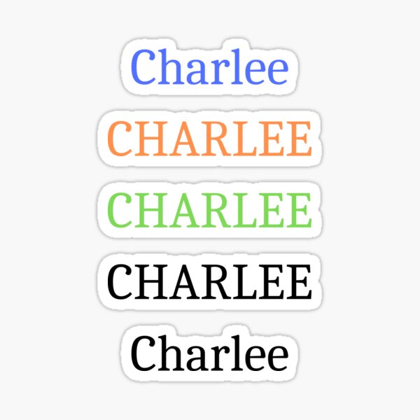 "Charlee" Sticker for Sale by PODdezaine | Redbubble