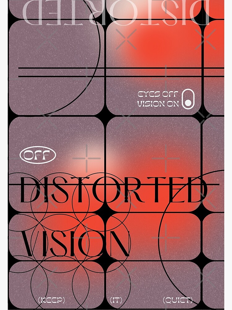 "Distorted Vision" Poster for Sale by MadameHiro | Redbubble