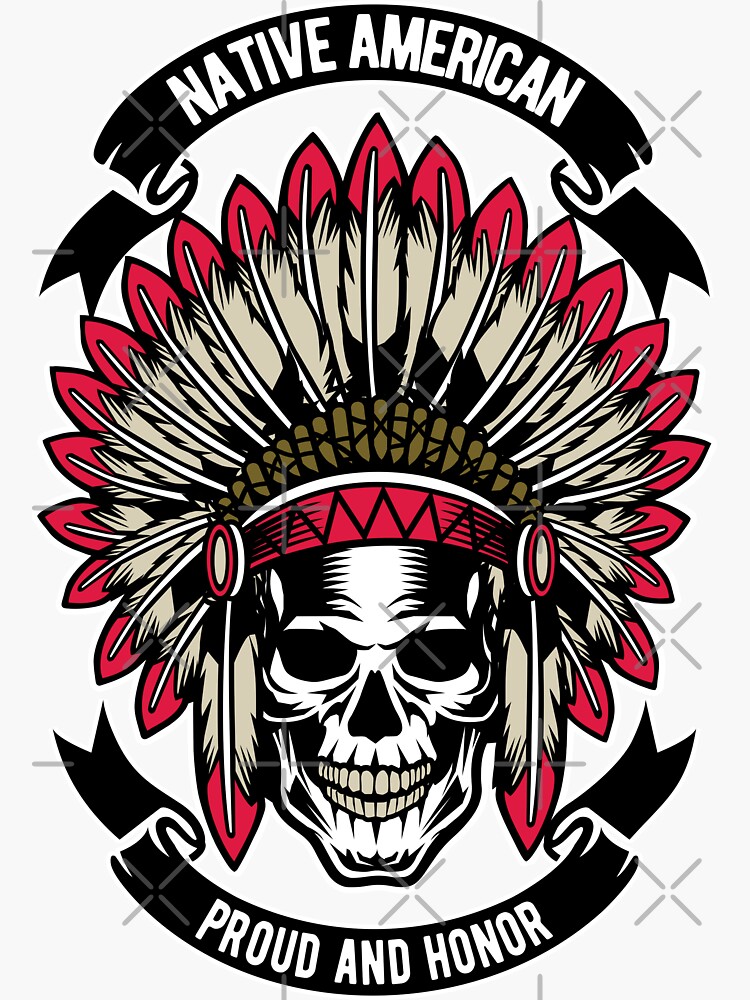 "Native American Pride T Shirts Design, Pride and Honor" Sticker for ...