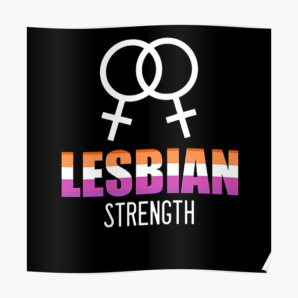Lesbian Strength Poster For Sale By Rimitha Redbubble