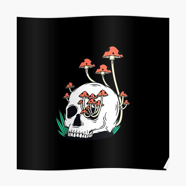 "Funny Skeleton Mushroom" Poster for Sale by DesignisMine | Redbubble