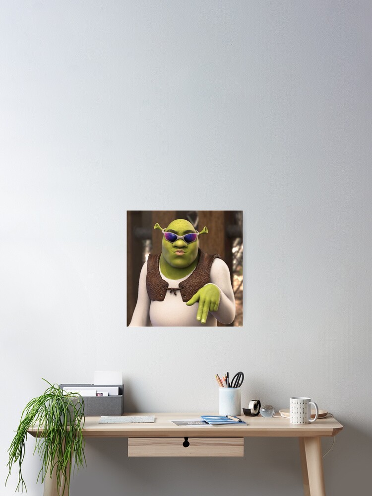 "Sassy shrek" Poster for Sale by FunkisDesignes | Redbubble
